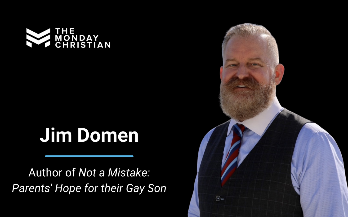 TMCP 119: Jim Domen on Parents' Hope for their Gay Son - The Monday ...